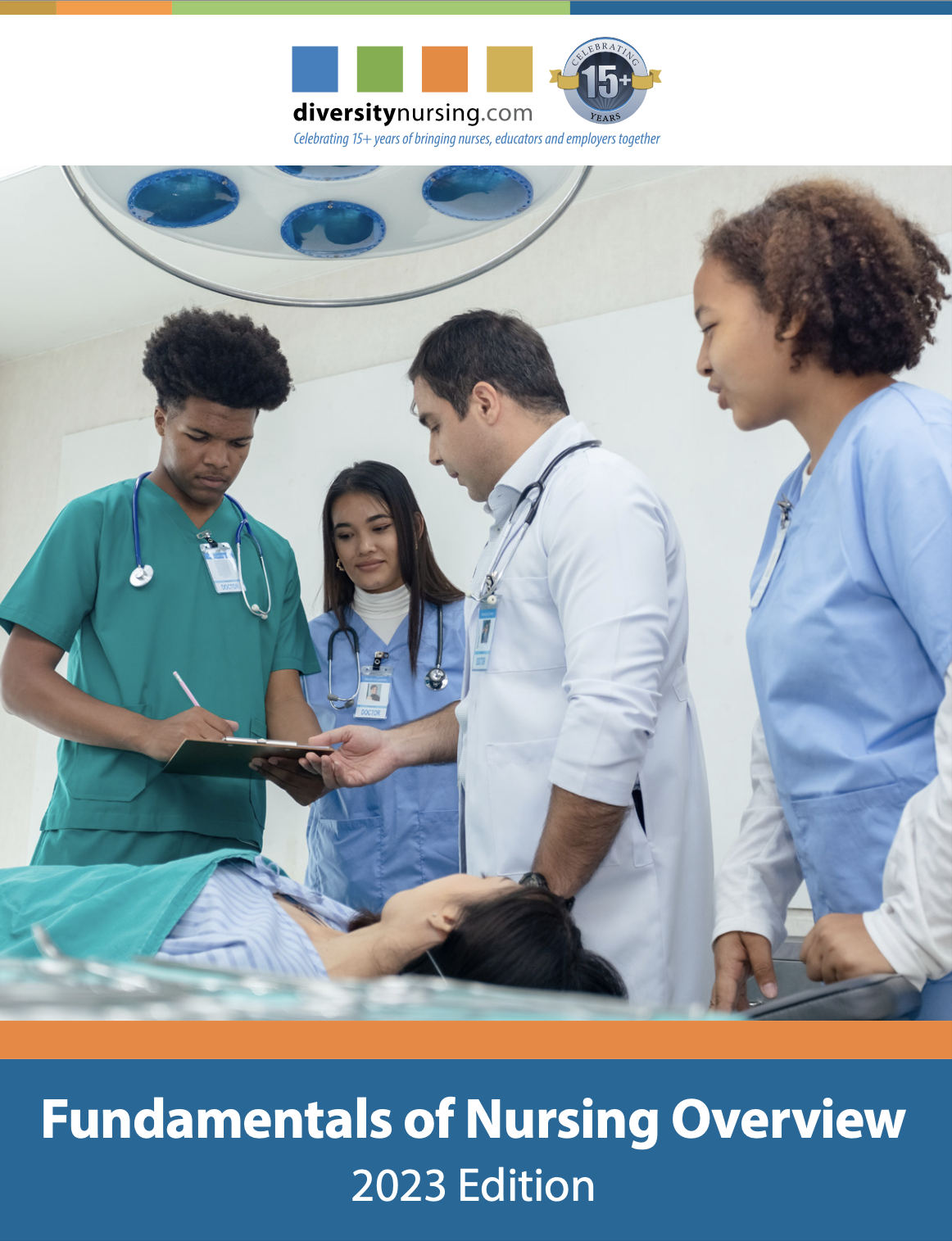 Fundamentals of Nursing Overview